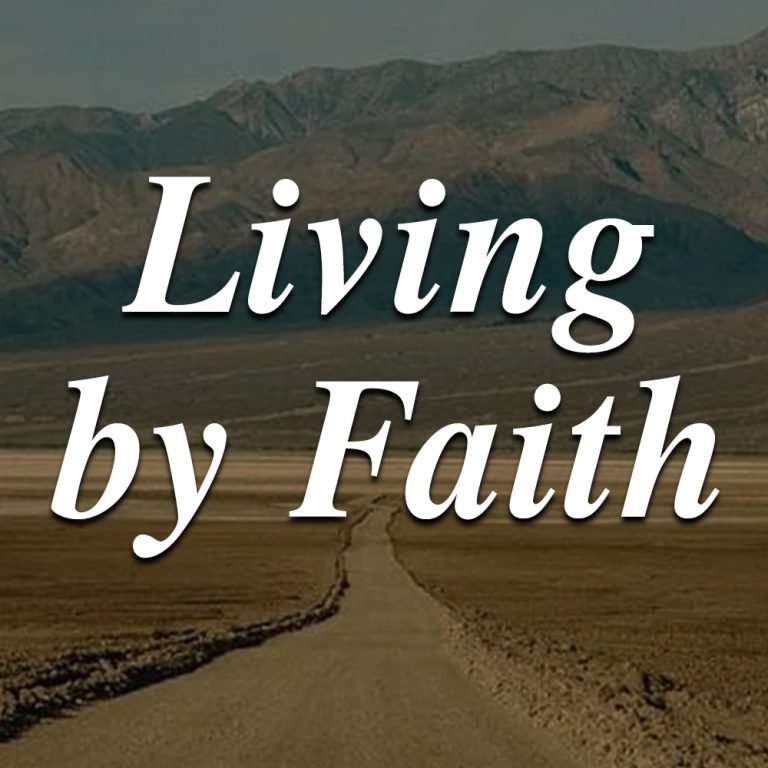 Living by Faith – Trinity Church of Boyertown
